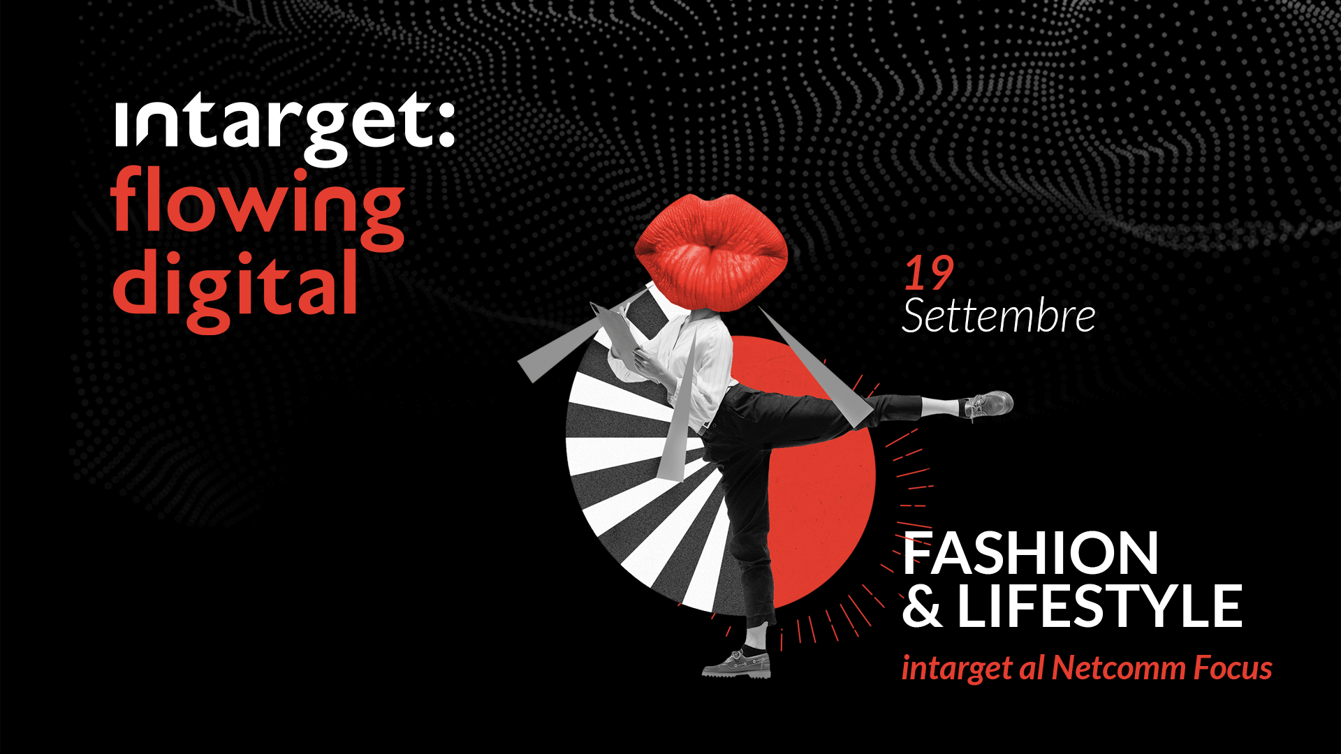 Intarget al Netcomm Focus Fashion & Lifestyle 2022